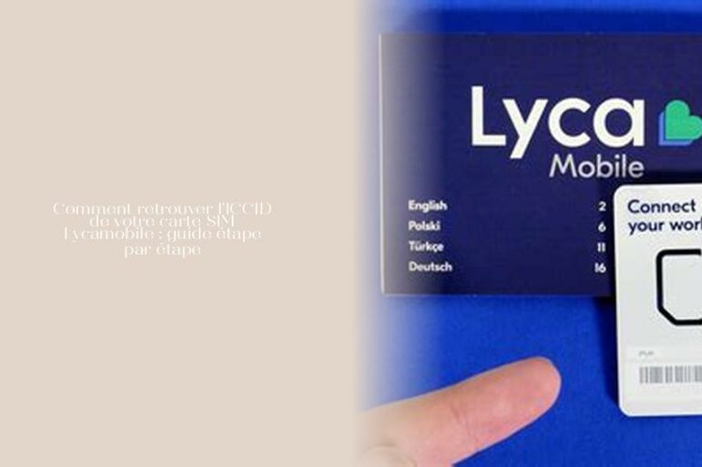 Comment retrouver son numéro de téléphone Lycamobile en quelques étapes ...