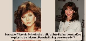 Pourquoi Victoria Principal a-t-elle quitté Dallas de manière explosive ...