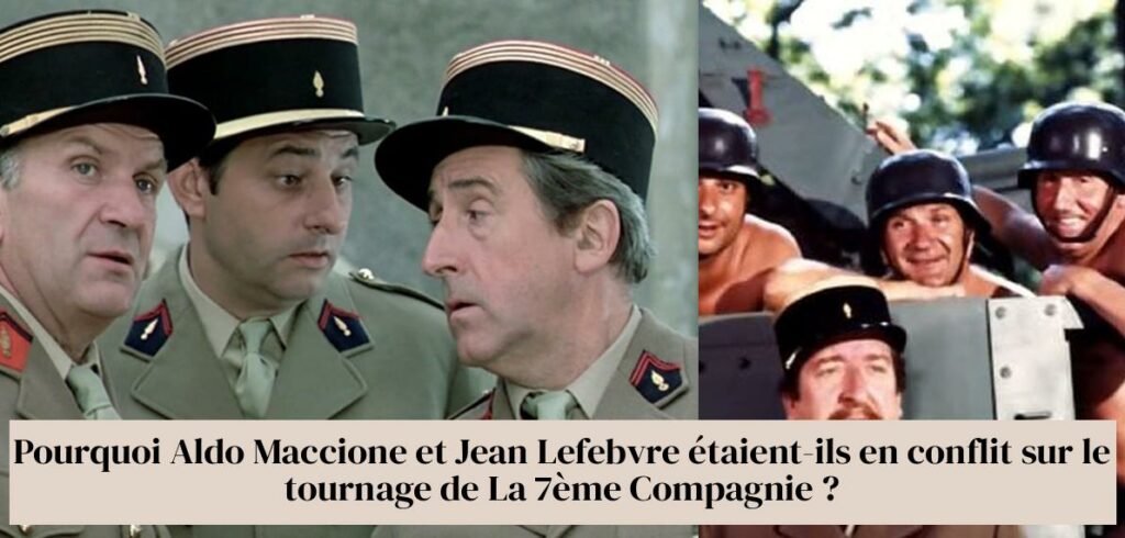 Pourquoi Aldo Maccione et Jean Lefebvre étaient-ils en conflit sur le ...