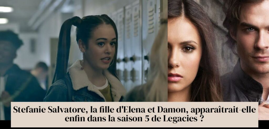 Stefanie Salvatore, la fille d'Elena et Damon, apparaîtrait-elle enfin ...